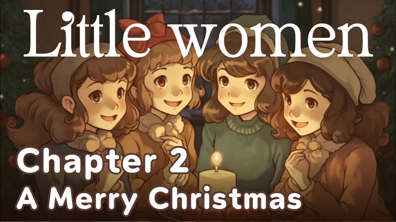Little Women by Louisa May Alcott | Chapter 2 - Two a Merry Christmas ...