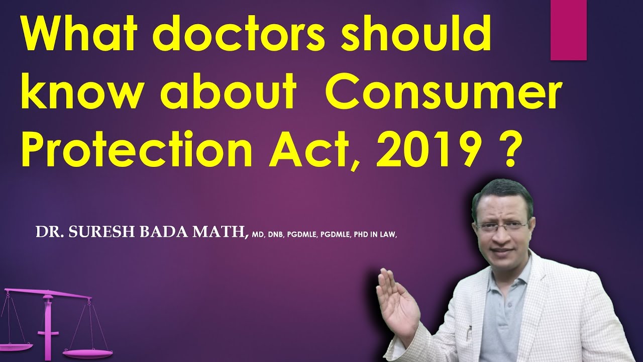 What doctors should know about the consumer protection Act 2019 and its ...
