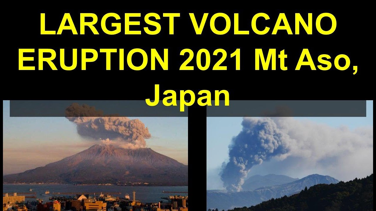 LARGEST VOLCANO ERUPTION SINCE 2016!!! OCT 20 2021 | BREAKING | Mt Aso ...