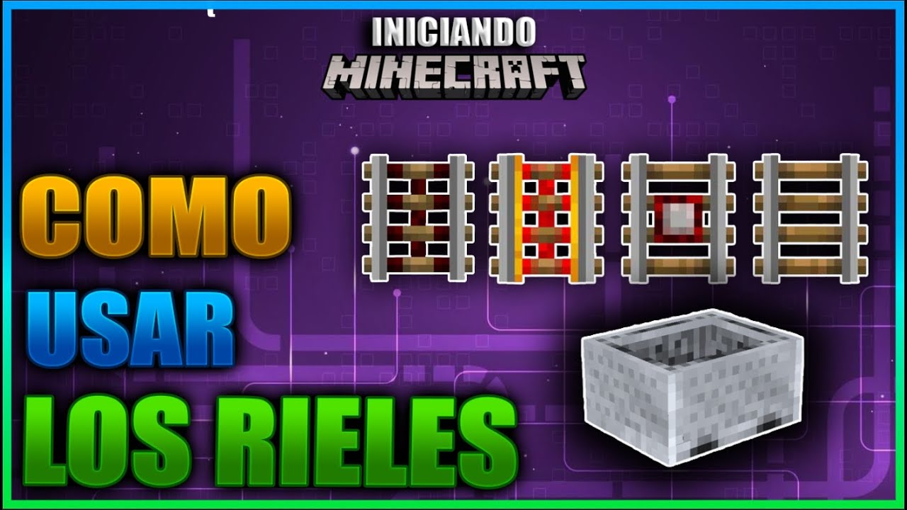 COMO USAR LOS RIELES Y VAGONES PARA PRIMCIPIANTES | INICIANDO MINECRAFT ...