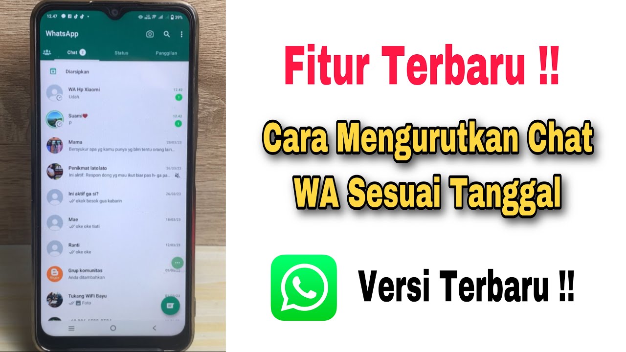 Cara Mengurutkan Chat WA Sesuai Tanggal - YouTube