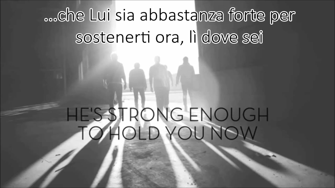 Kutless - Believer - testo e traduzione in italiano - YouTube