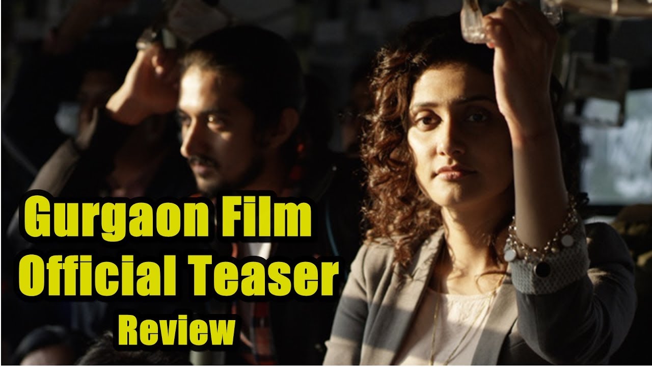 Gurgaon Film Official Teaser Review I Ragini Khanna I Akshay Oberoi ...