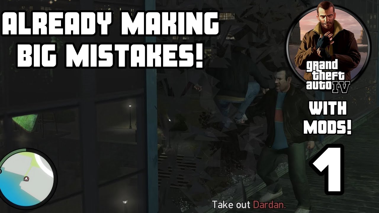 The Start of a Modded Masterpiece! Part 1 - Grand Theft Auto IV: WITH ...