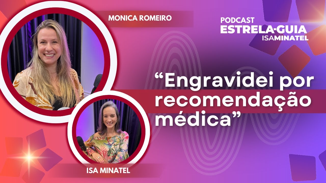 Mudança de carreira após a maternidade | Podcast Estrela-Guia 28 ...