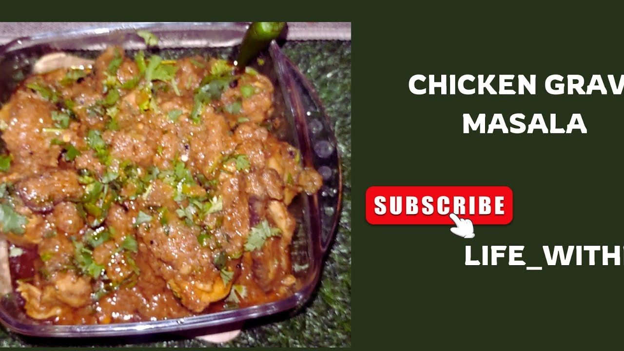 CHICKEN CURRY|CHICKEN SPECIAL RECIPE|CHICKEN GRAVY MASALA - YouTube