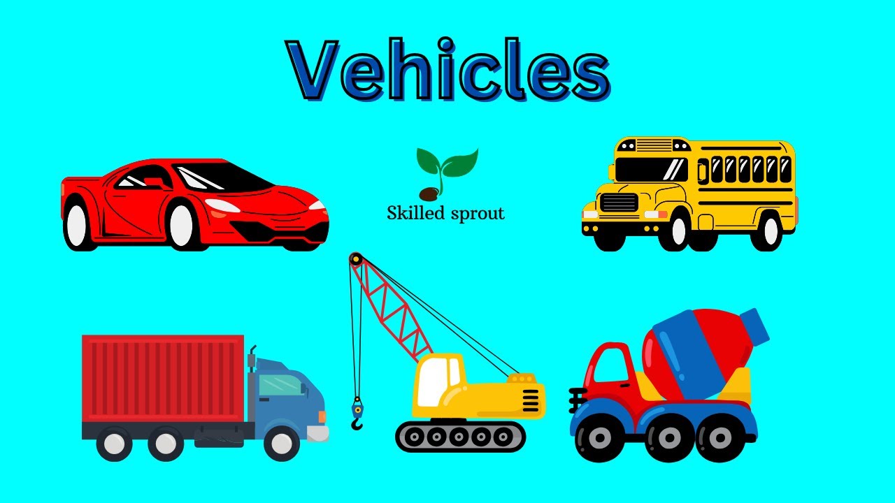 Learn Vehicles for Kids | Vehicles and Transportation | Vocabulary for ...