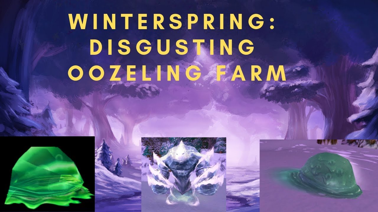Goblin's Guide to Azeroth WinterSpring: Hyperspawn Disgusting Oozeling ...