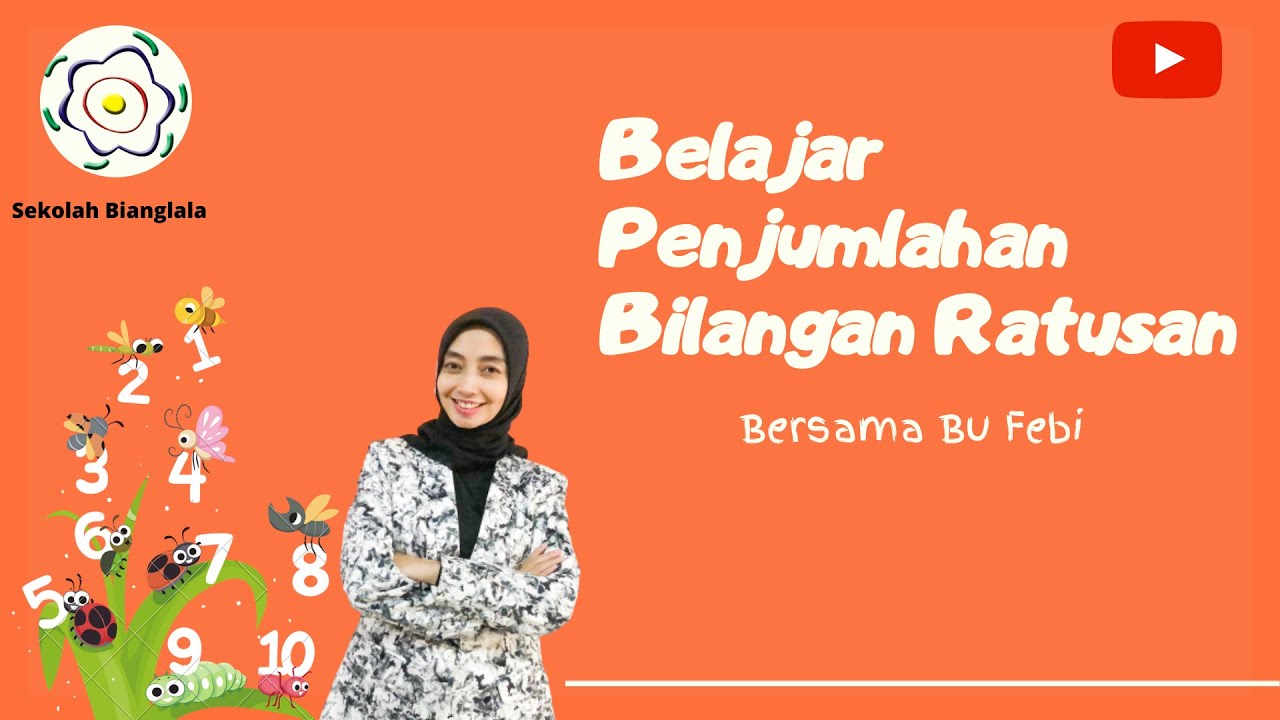 Materi Matematika kelas 2 ~ Penjumlahan Bilangan Ratusan - YouTube