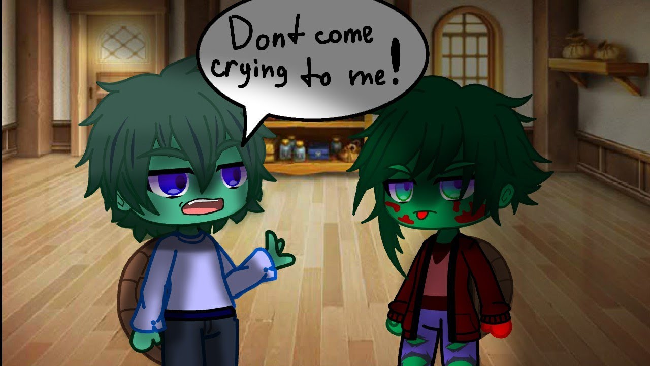 Dont come crying to me meme. TMNT reverse AU,Gacha club - YouTube