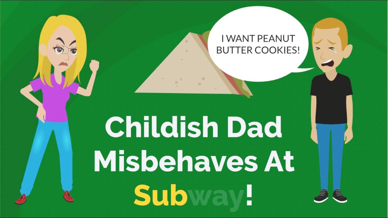 Childish Dad Misbehaves At Subway! - YouTube