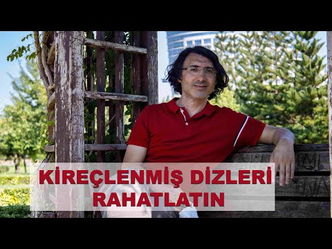 KİREÇLENMİŞ DİZLERİ RAHATLATIN
