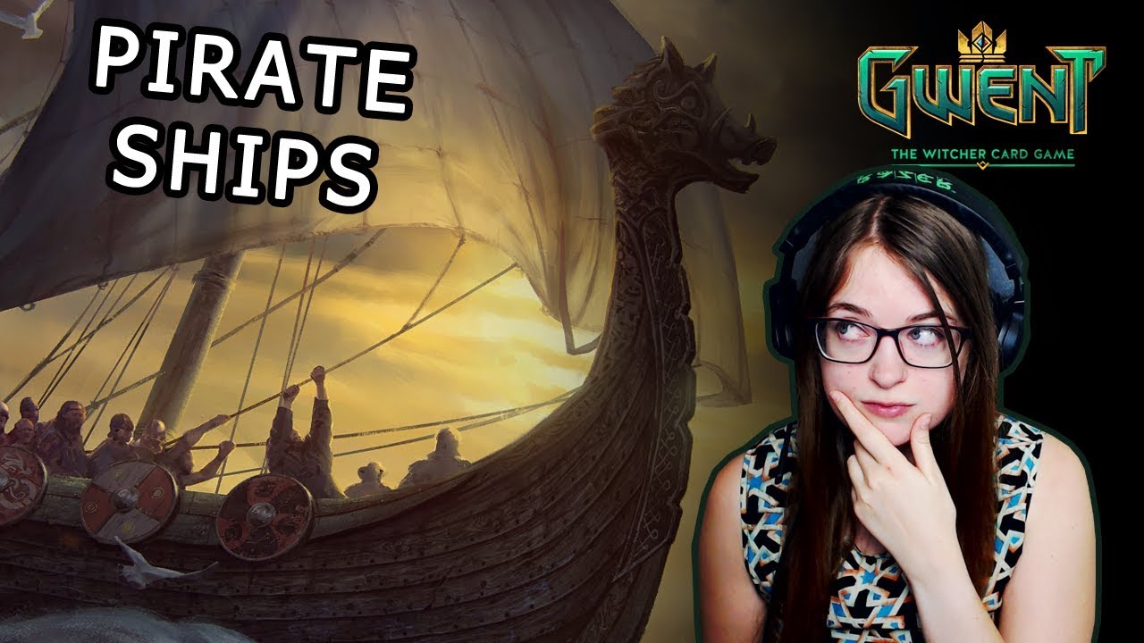 Gwent | First Skellige Deck Guide | Pirate Ships - YouTube