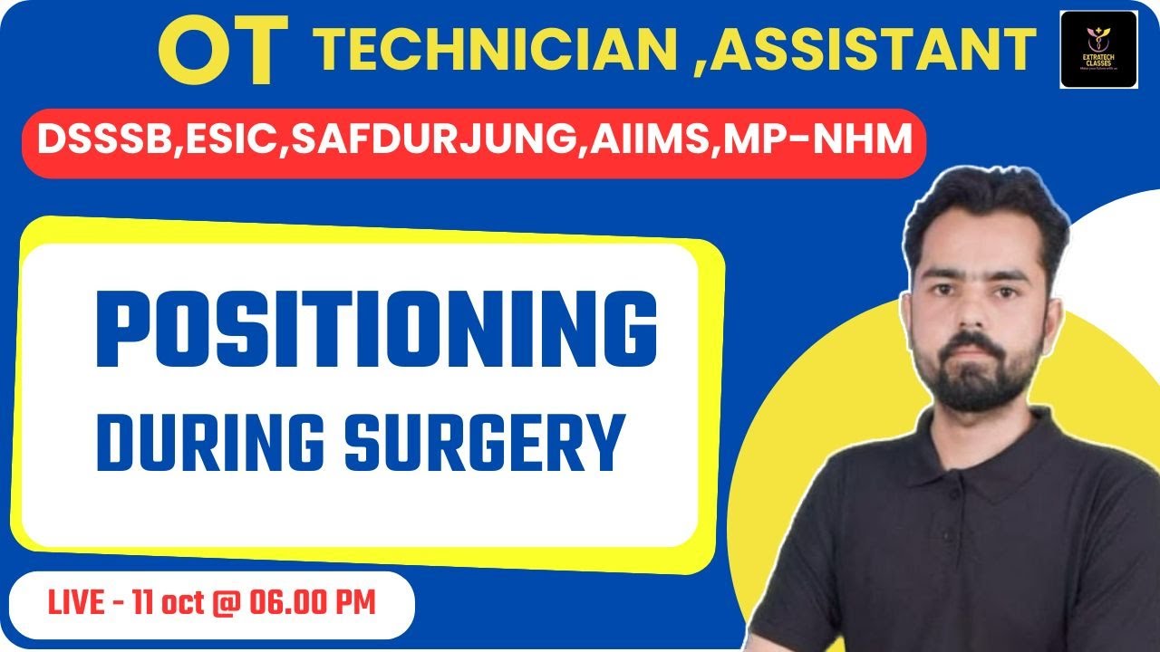 Positioning during Surgery | ESIC OT Assistant | OT Assistant |AIIMS ...