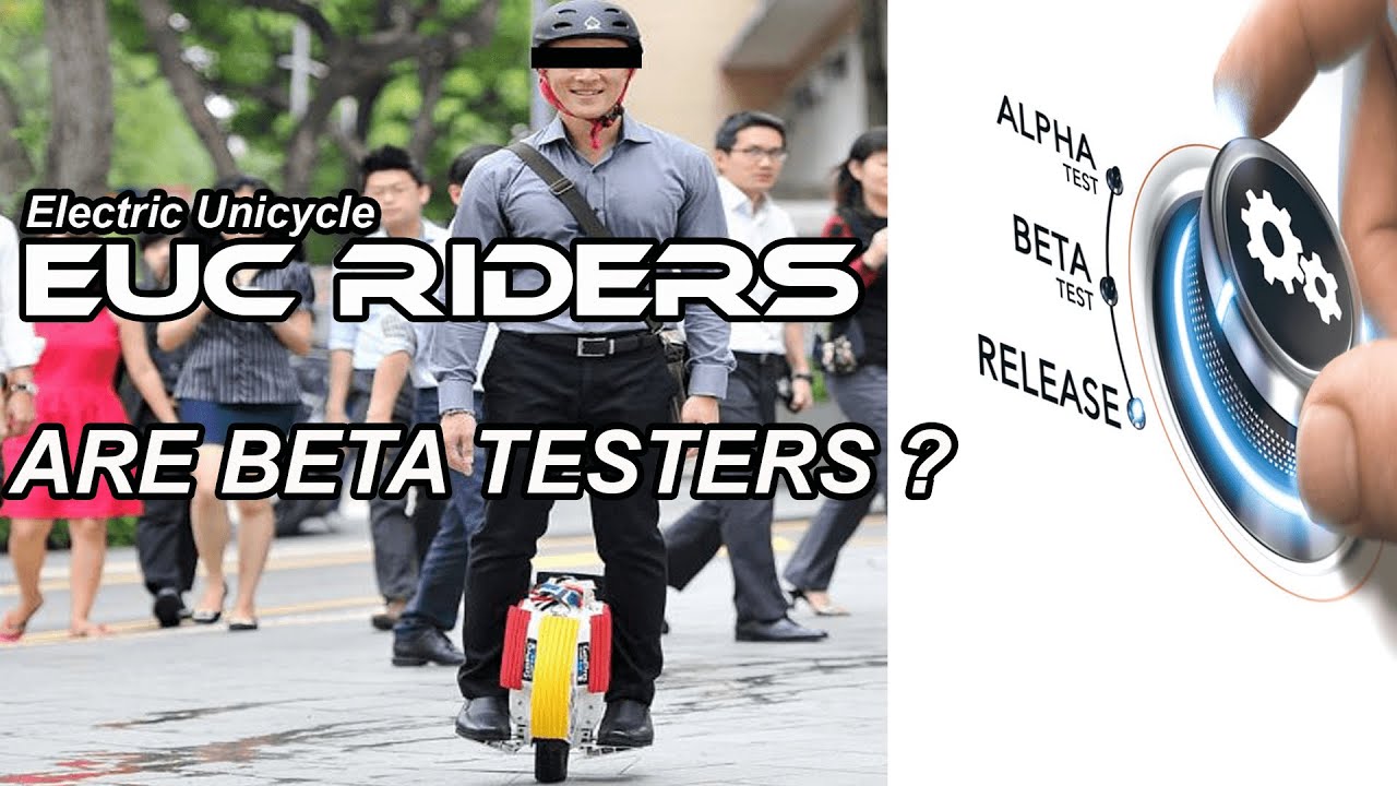 EUC riders are Beta Testers for Electric Unicycle Manufacturers - YouTube