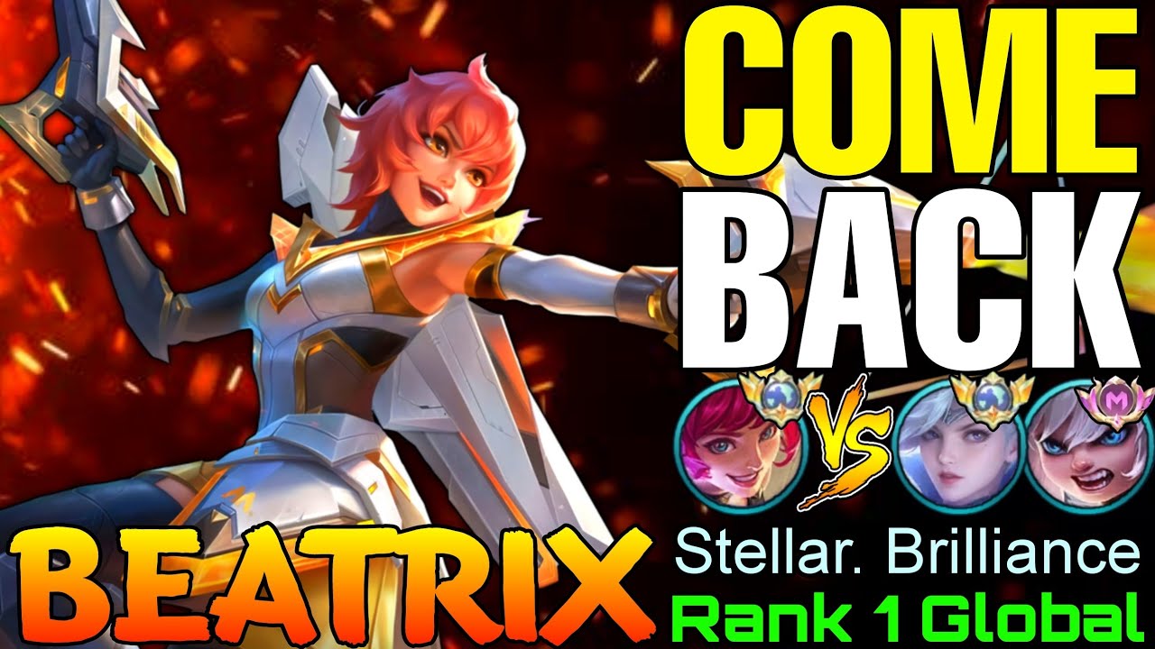 Comeback Game! No.1 Beatrix VS Top Tier's Enemies - Top 1 Global Beatrix by Stellar. Brilliance ...