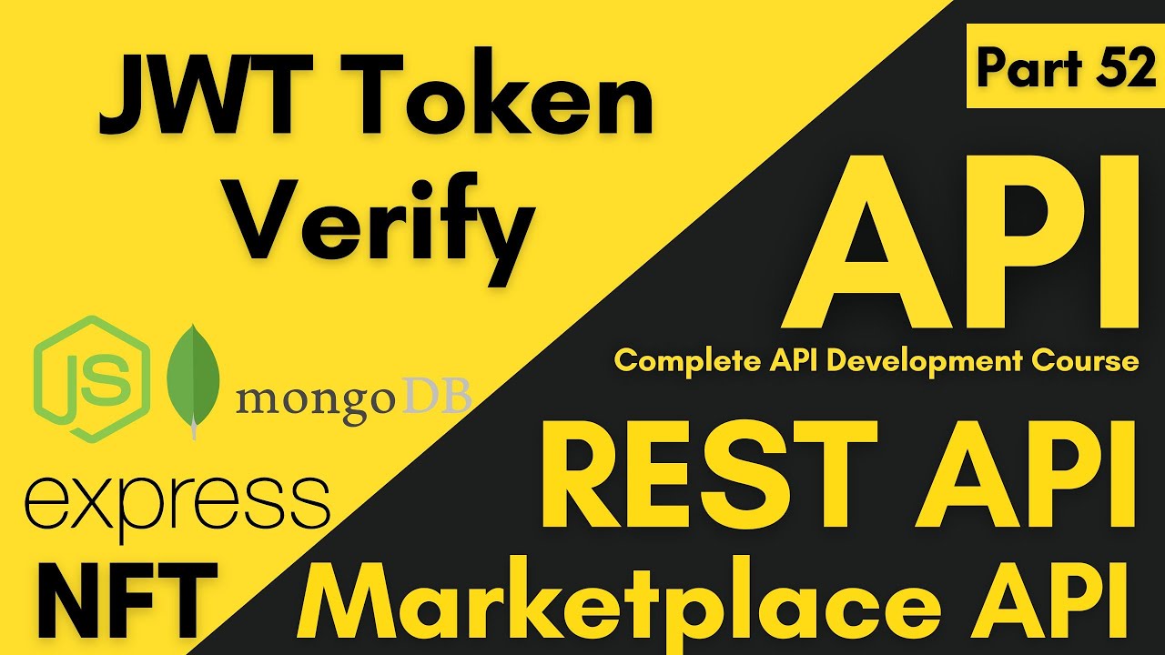 Jwt Token Verify Protecting Jwt Hack Token Complete Api Development Course Nft Marketplace