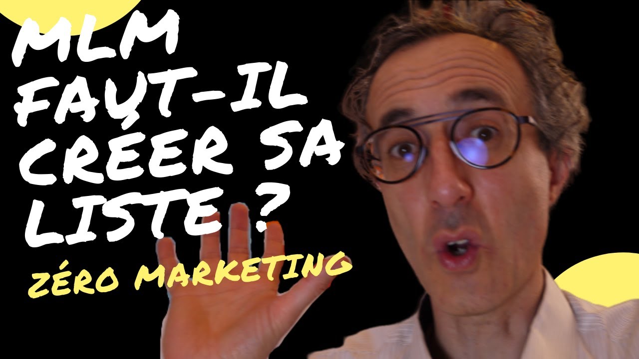 Créer sa liste de contacts en MLM - YouTube