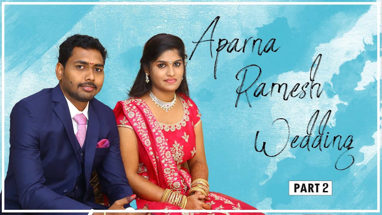 Aparna Ramesh Wedding Video Part-02 || 20 August 2021||#wedding ||# ...
