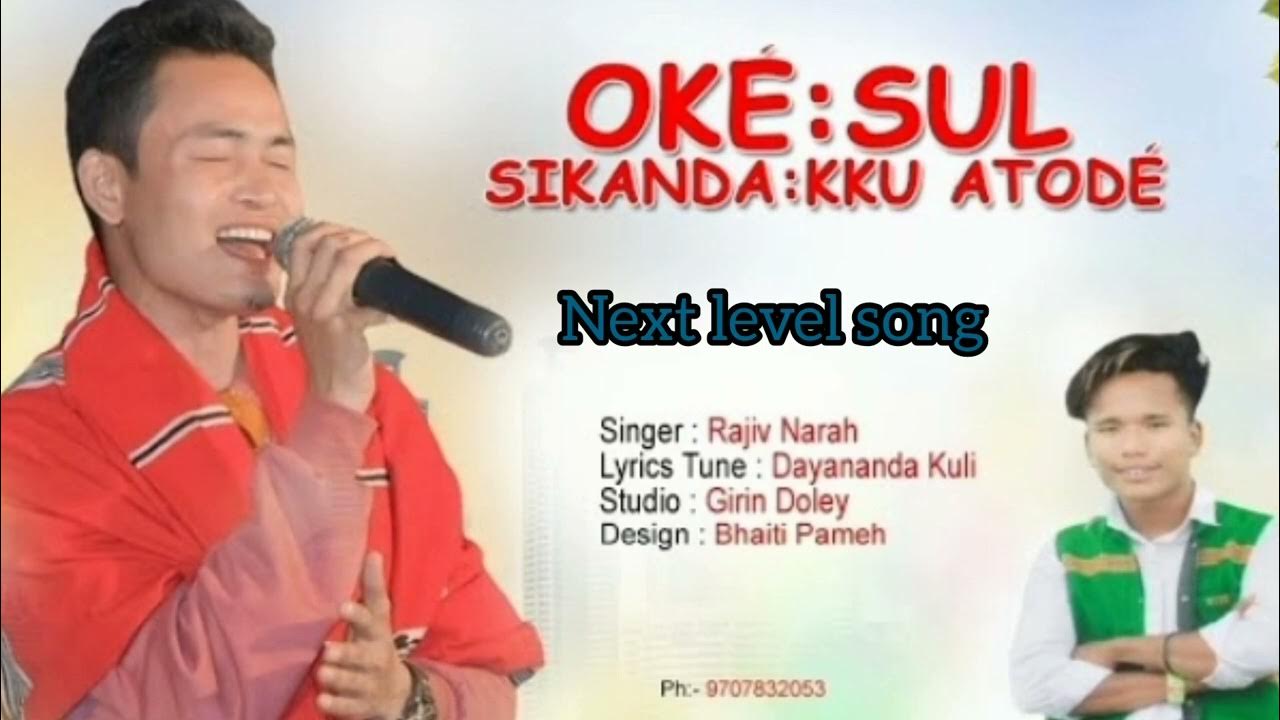 coming soon song singer Rajiv Narah New mising song oke sul sikandakku atodé - YouTube