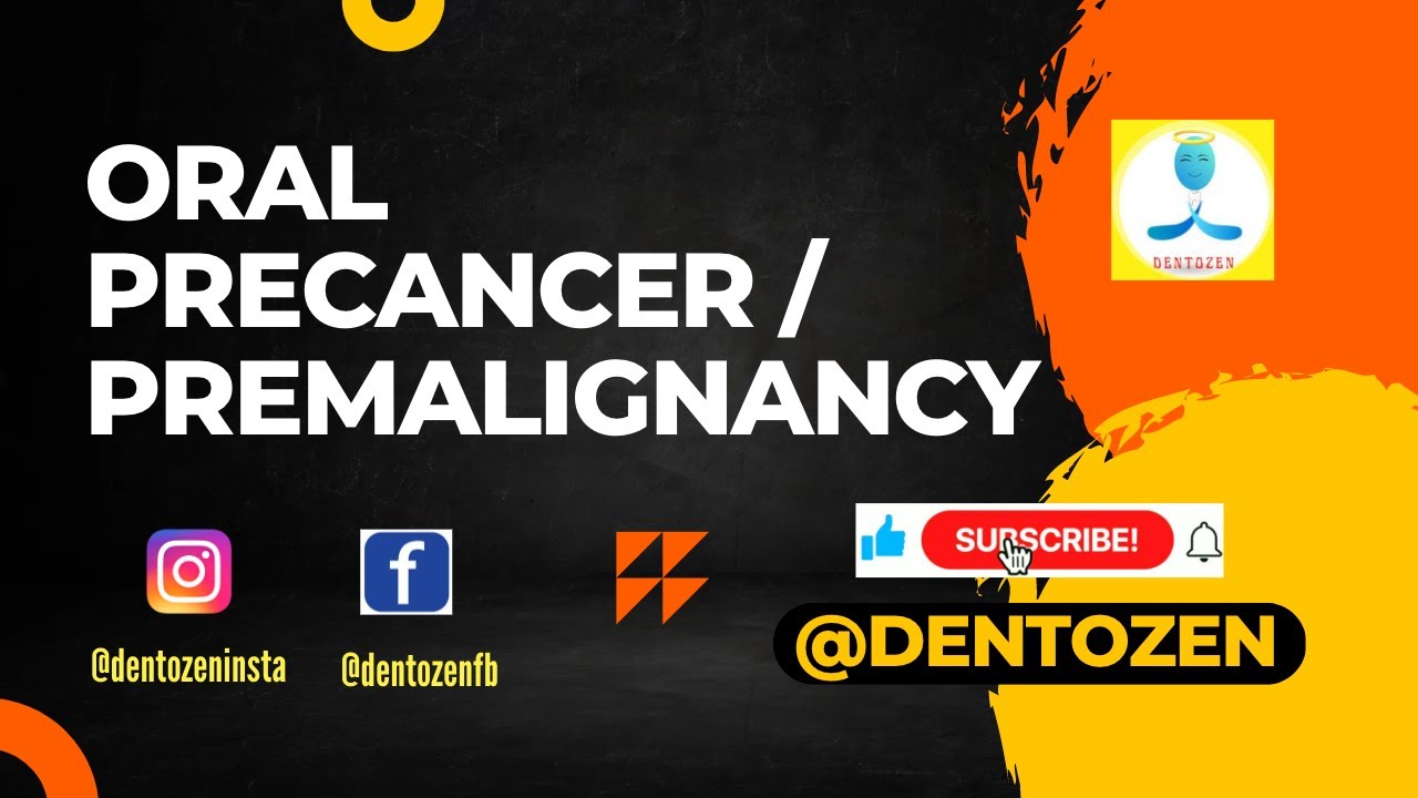 Oral Precancer | Premalignancy | Premalignant Lesions | Premalignant ...