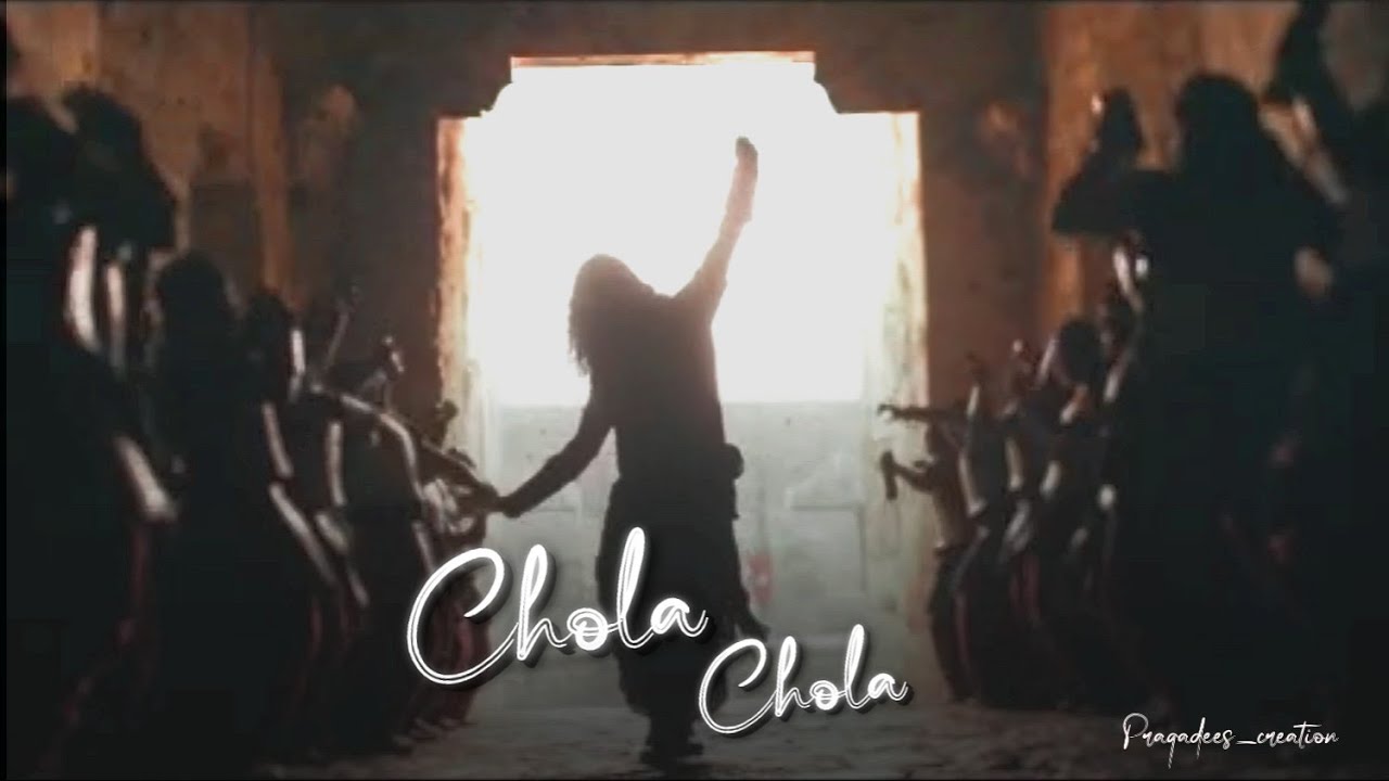 Chola Chola / Ponniyin Selvan-1💥 /Pennana pennalae pithanen/Vikram ...