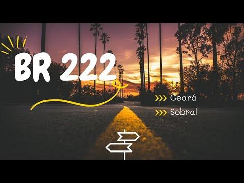 PASSANDO PELA BR222 CEARÁ - YouTube
