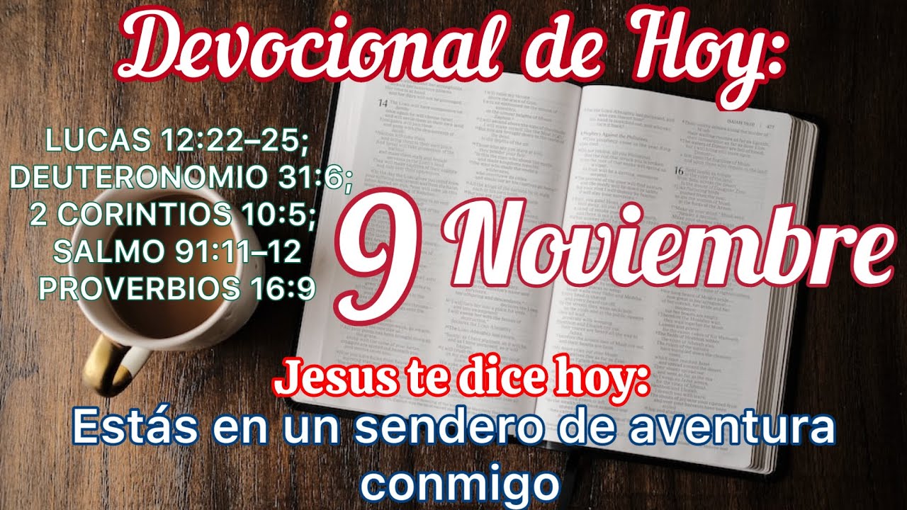 Devocional de hoy 9 Noviembre | Devocionales cristianos cortos ...