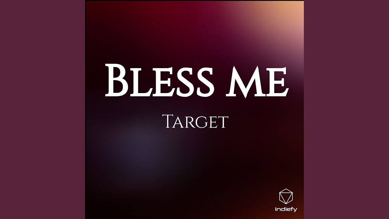 Bless me - YouTube