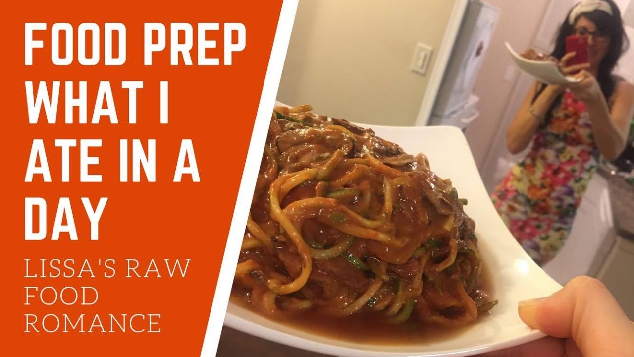 WHAT I ATE IN A DAY WITH FOOD PREP || DAY IN THE LIFE || RAW FOOD VEGAN ...