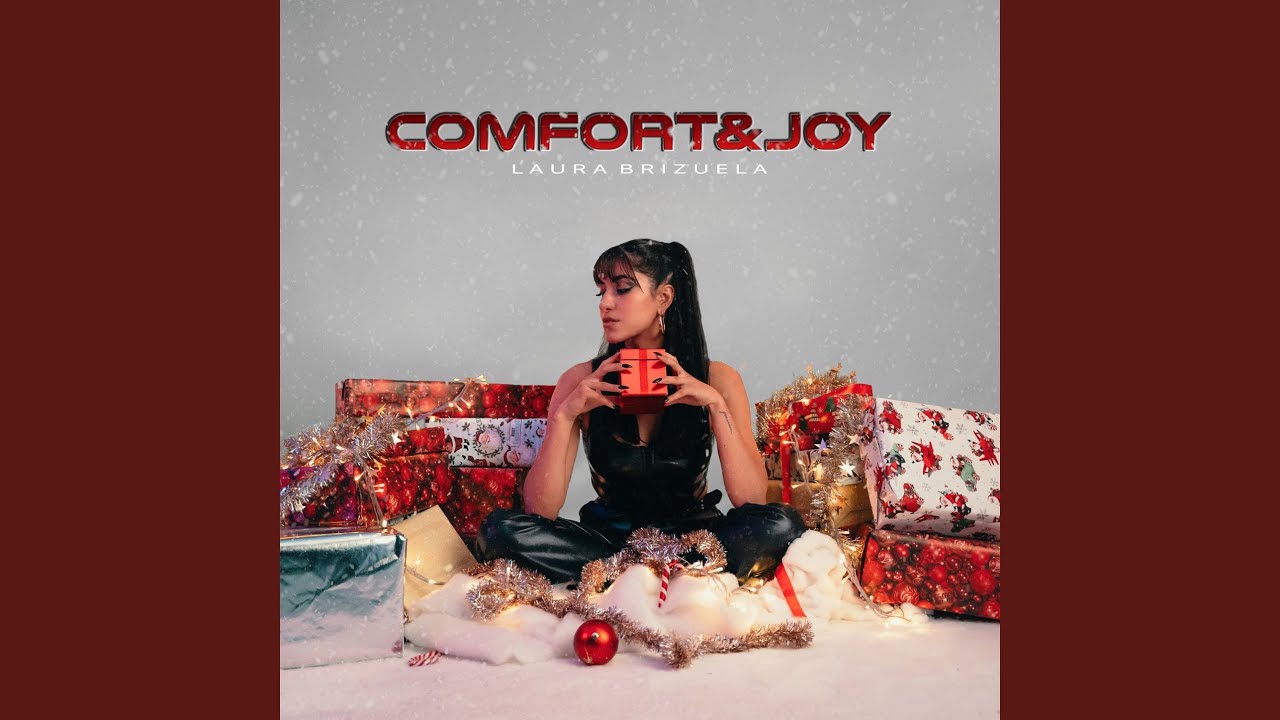Laura Brizuela - “Comfort&Joy”