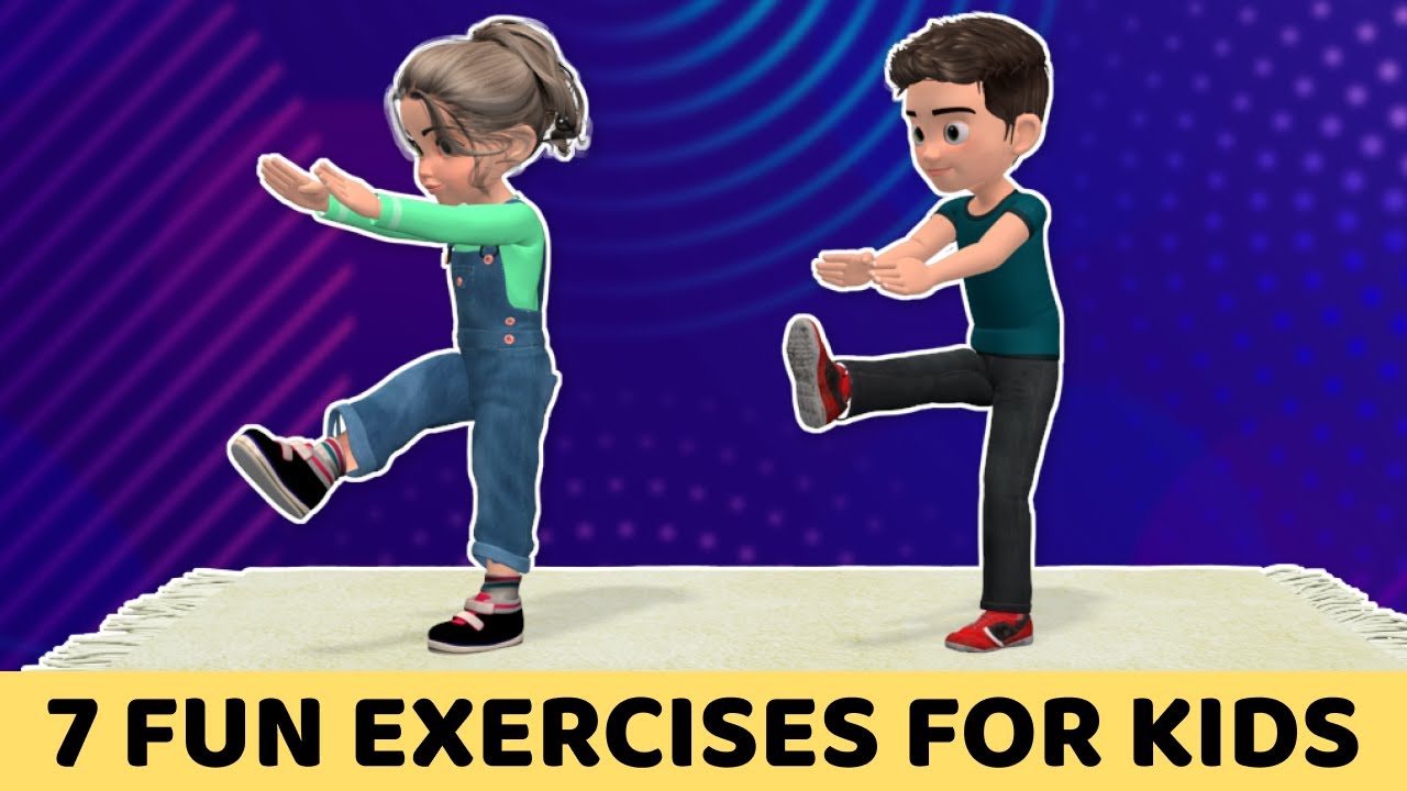 7 FUN EXERCISES FOR KIDS TO DO AT HOME EVERY DAY - YouTube