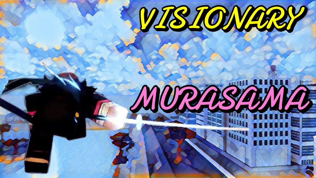 Type Soul Visionary Rework + Murasama Is Tuff! - YouTube