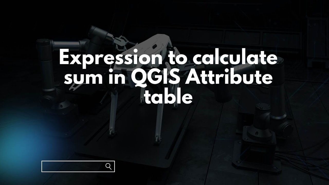 Expression to calculate sum in QGIS Attribute table - YouTube