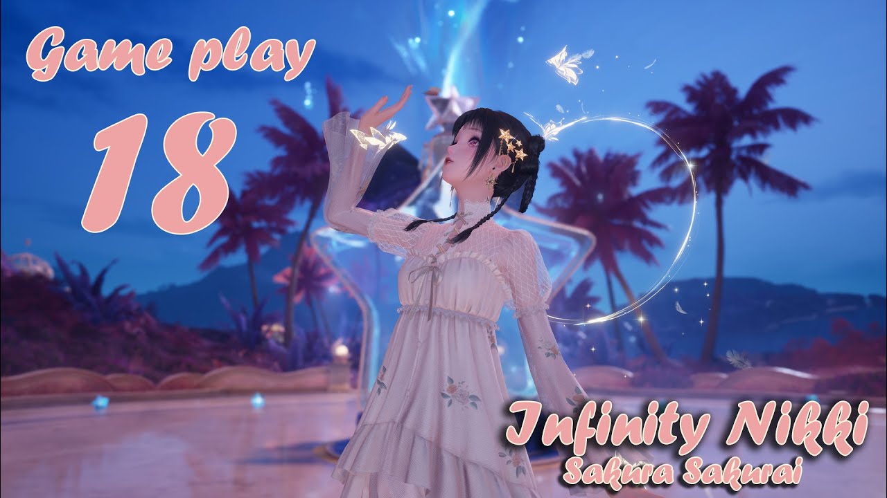 Infinity Nikki ♡ Game play 18 «solo sonido juego» ଘ(੭ˊ꒳ˋ)੭ - YouTube