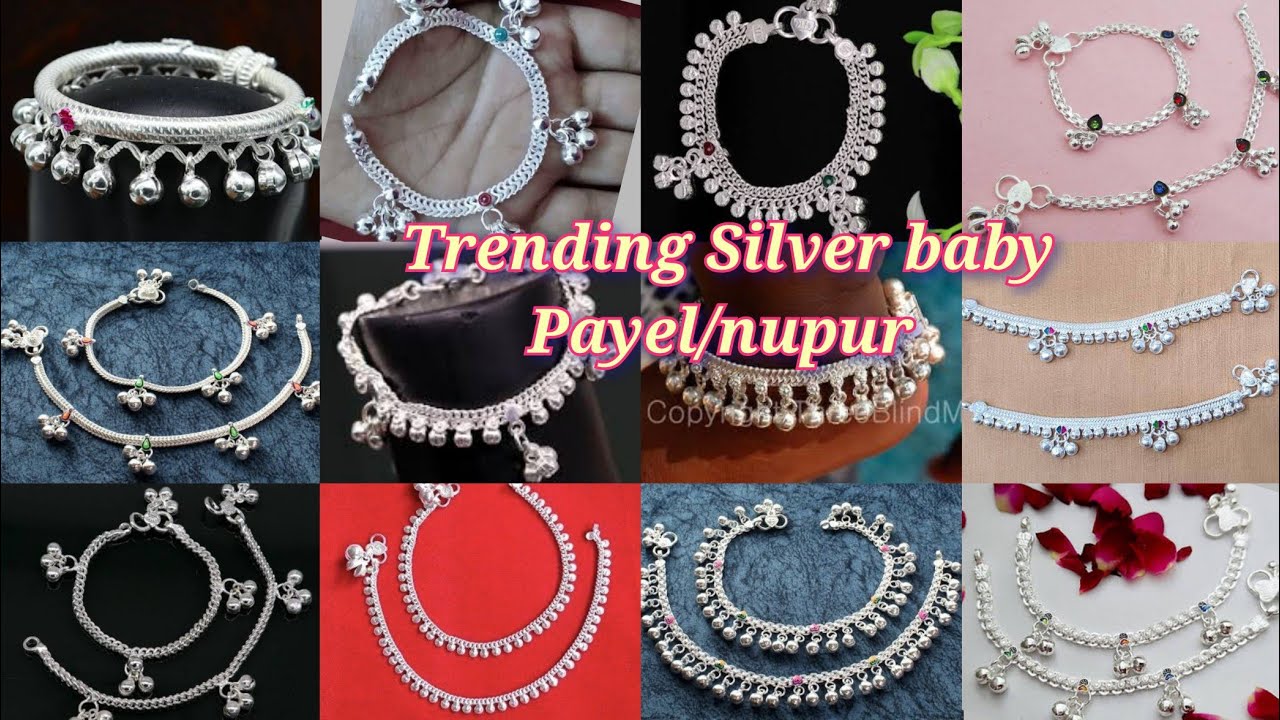 2025 ট্রেন্ডিং মেয়ে বেবীর পায়ের আকর্ষণীয় রূপার নূপুর/পায়েলের ডিজাইন ...