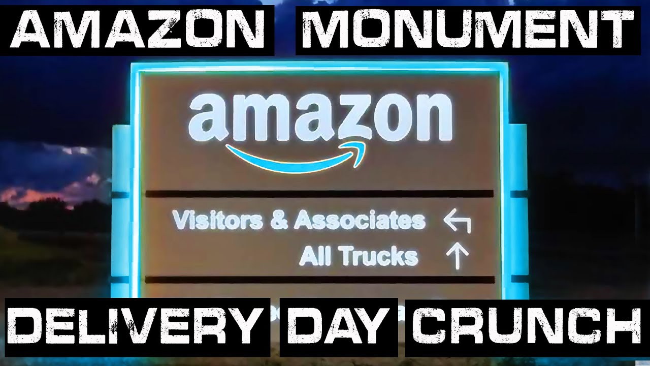 Amazon Monument Signs Delivery Day Crunch! - YouTube
