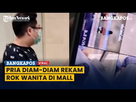 Viral Video Pria Rekam Rok Wanita di Mal Tanjung Duren Jakarta Barat, Polisi Turun Tangan