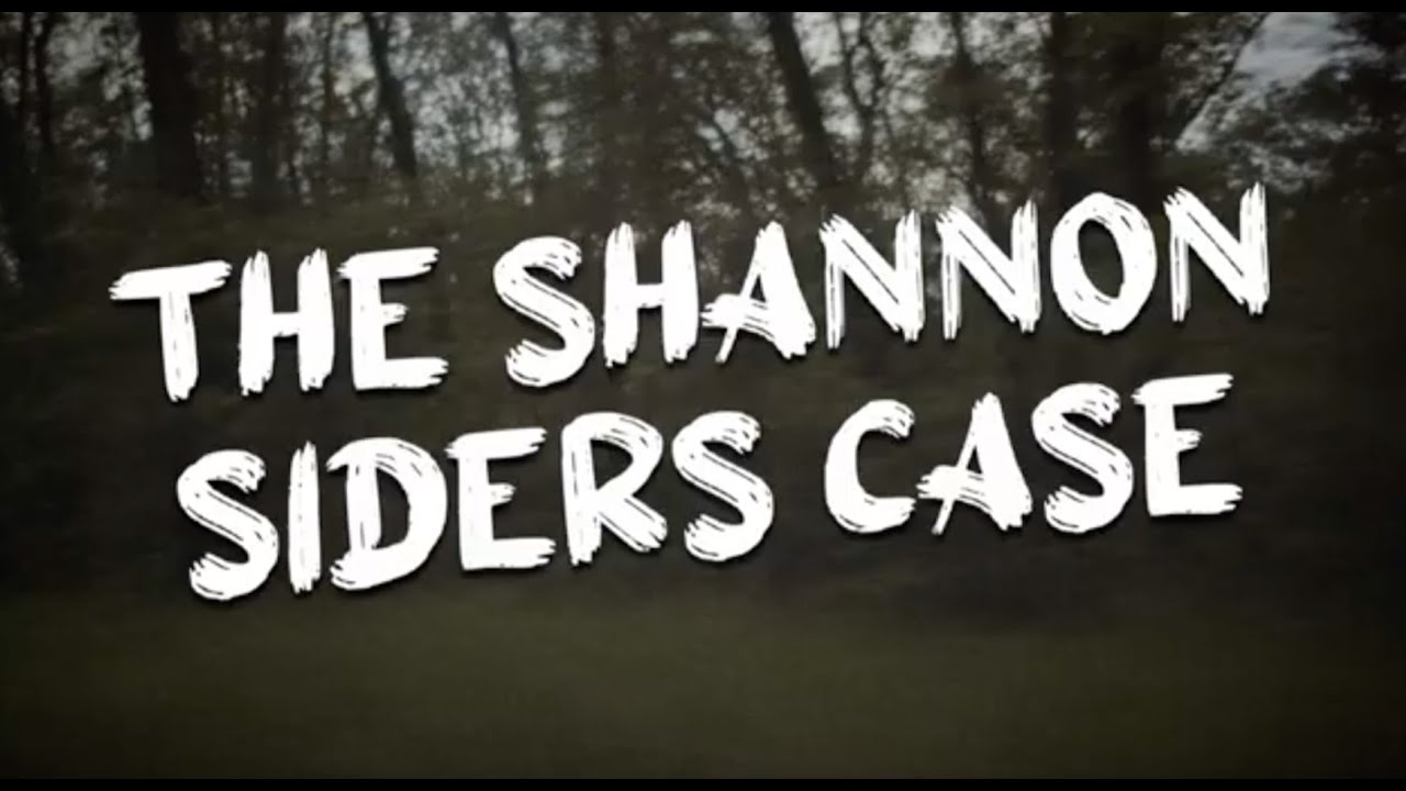 E1 Who Killed Shannon Siders? - The Shannon Siders Case - YouTube