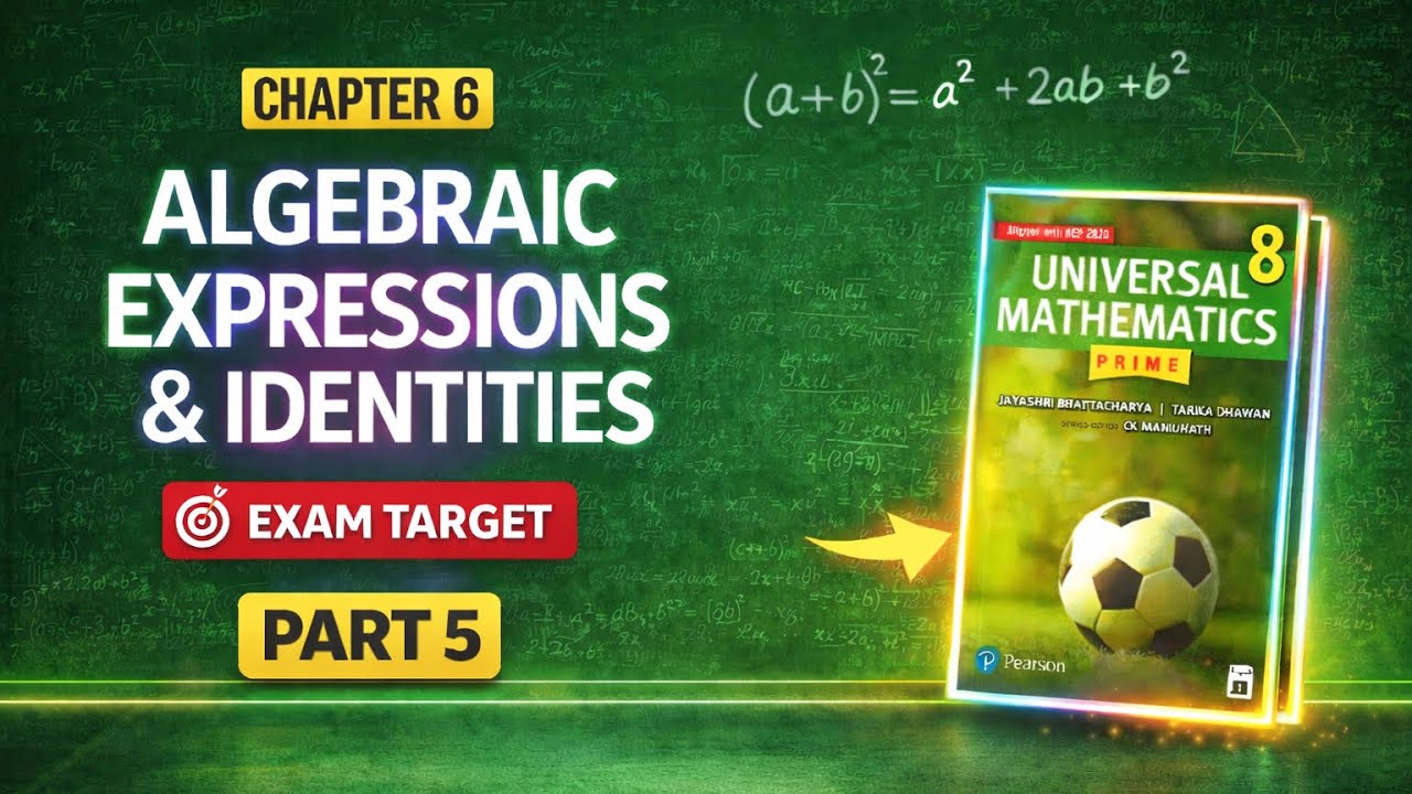 Universal Mathematics Book|Chapter 6 | Algebraic Expression and ...