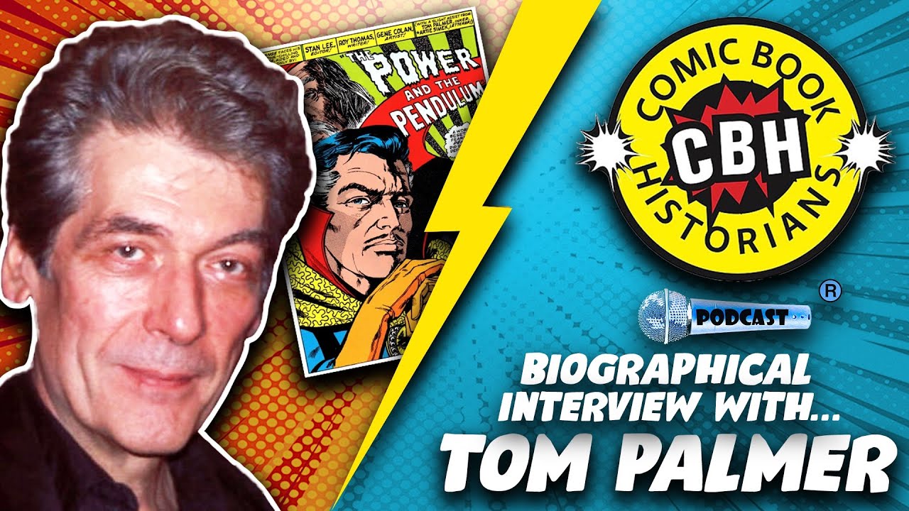 Tom Palmer Comic Inker Biographical Interview by Alex Grand & Jim ...