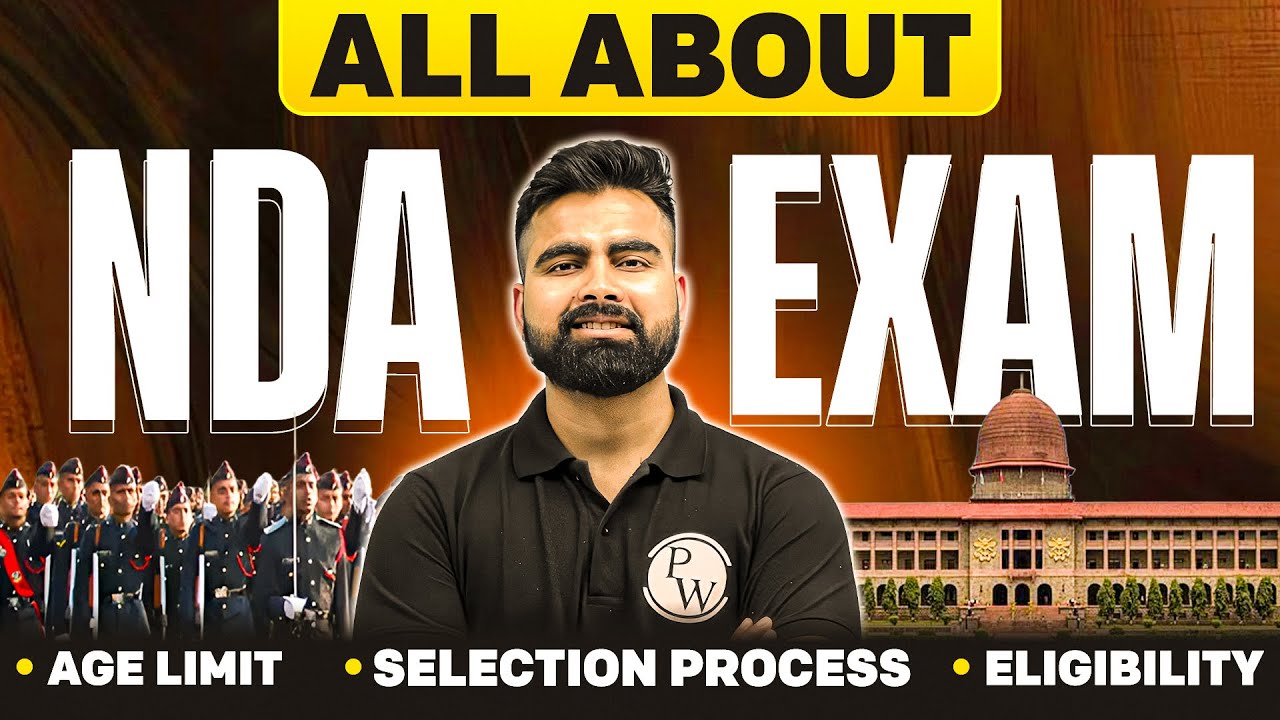 What is NDA Exam? | All About NDA: Eligibility, Syllabus, Pattern ...