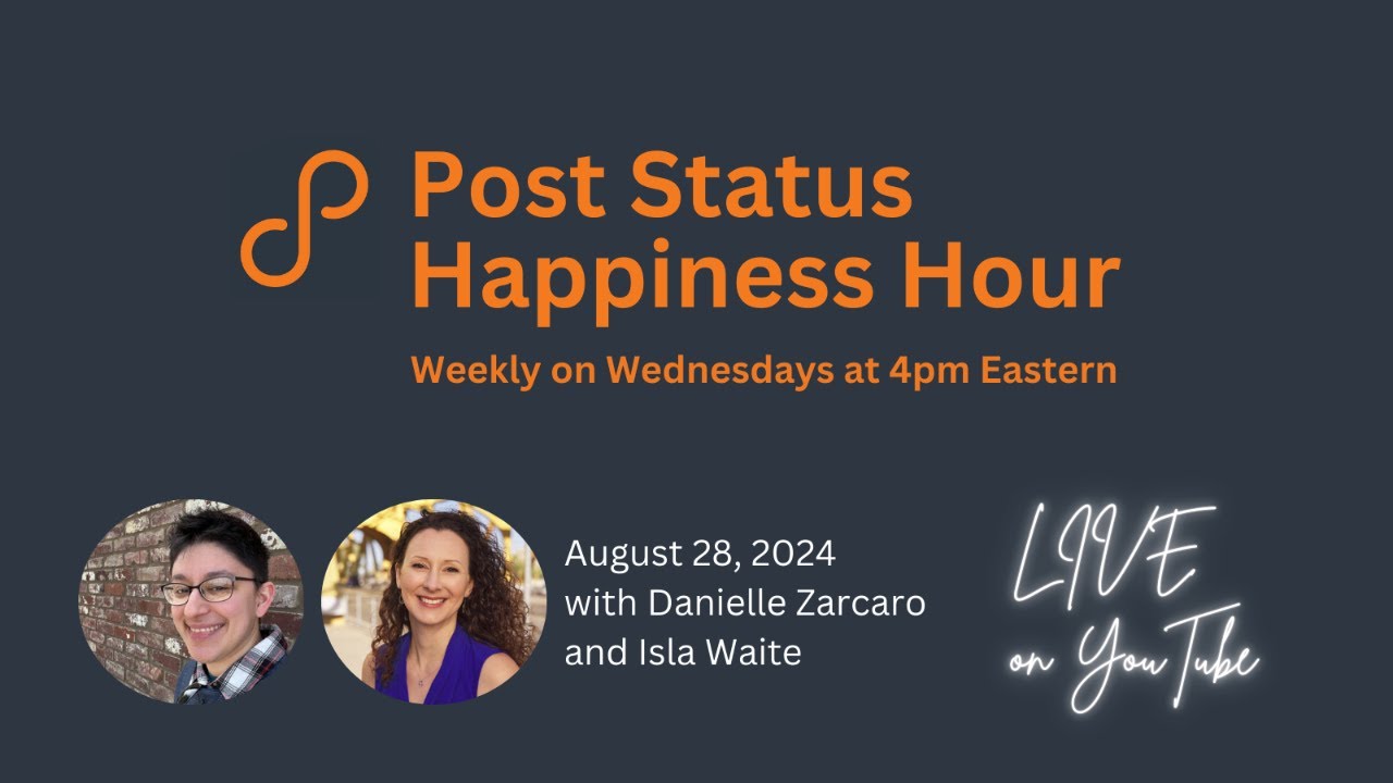 Post Status Happiness Hour Live! - YouTube