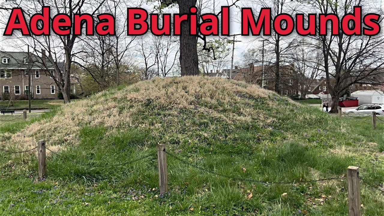 Famous And Historical Gravesites: The Adena Burial Mounds - YouTube