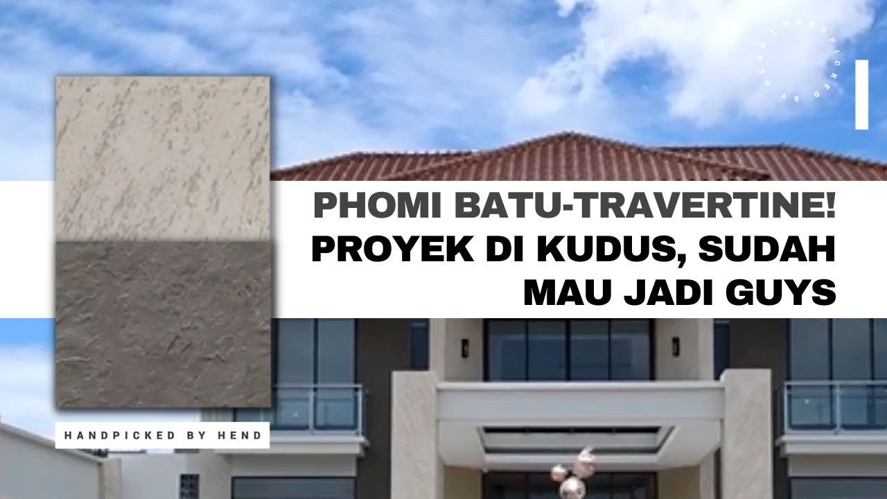 phomi batu Dan oceanic travertine!! masi inget proyek kudus ini?? nih ...
