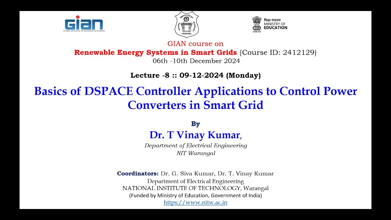 Day- 4 : GIAN course on Renewable Energy Systems in Smart Grids (Course ...