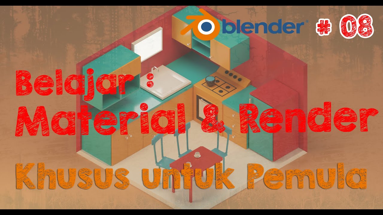Blender Tutorial #8 | Pengenalan Material/texture & Rendering pada ...