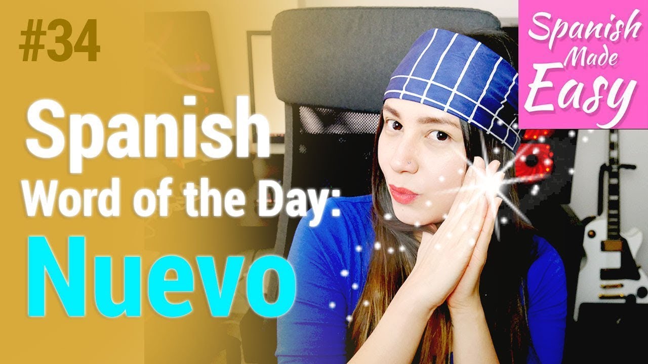Nuevo | Spanish Word of the Day #34 [Spanish Lessons] - YouTube