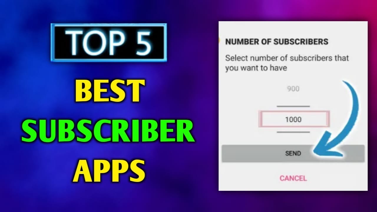 Top 5 Best Subscriber Apps 2023 - How To Increase Subscribers - Free ...