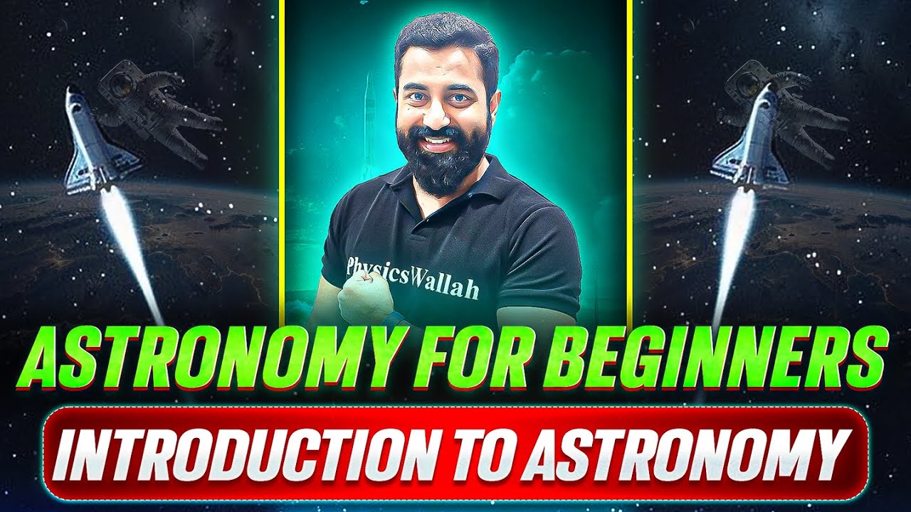 Astronomy for Beginners 🚀: INTRODUCTION TO ASTRONOMY 🧑‍🚀 || Basics of ...